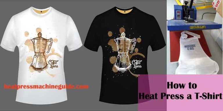 How to Heat Press a T-shirt - A step-by-Step Process